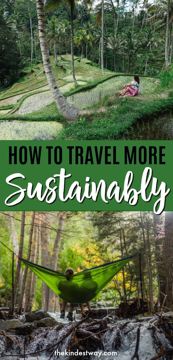 Five Sustainable Travel Tips - How to Travel More Sustainably